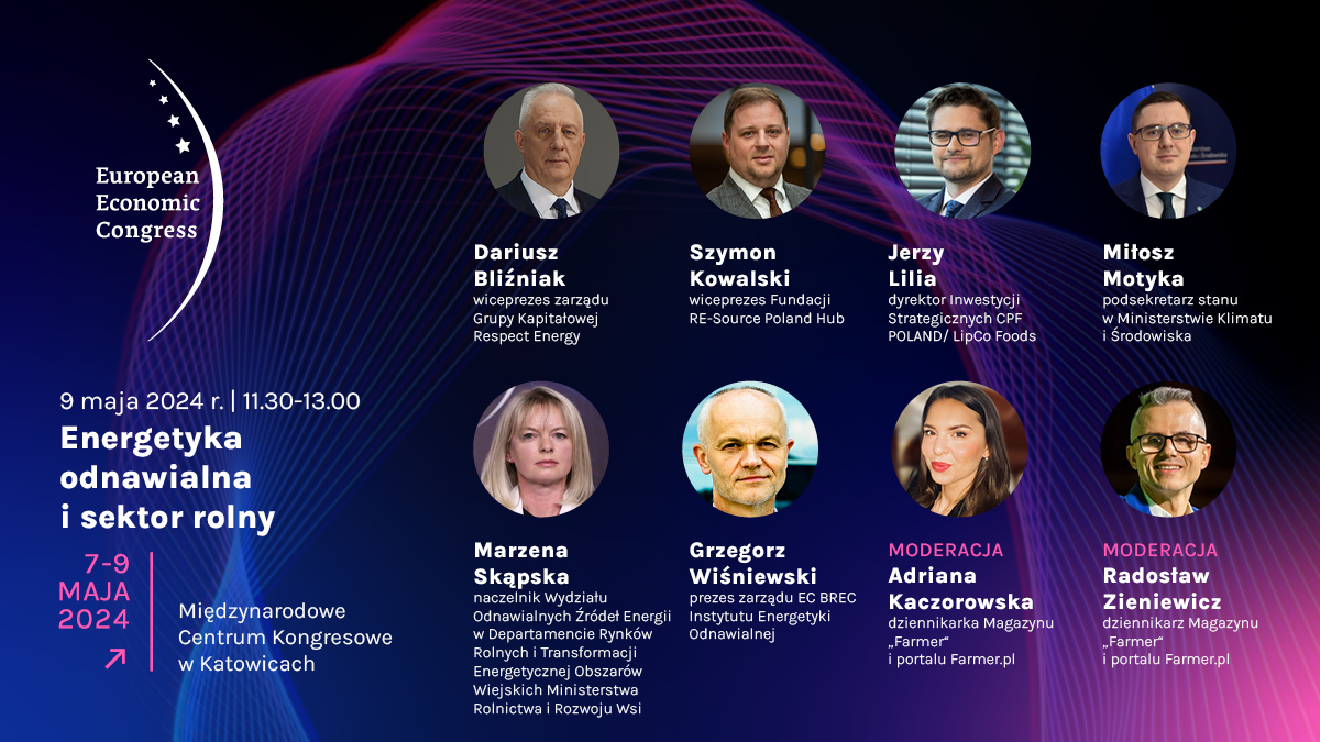 Jak OZE rozwija się w sektorze rolnym? Dyskusja już dziś podczas EEC 2024
